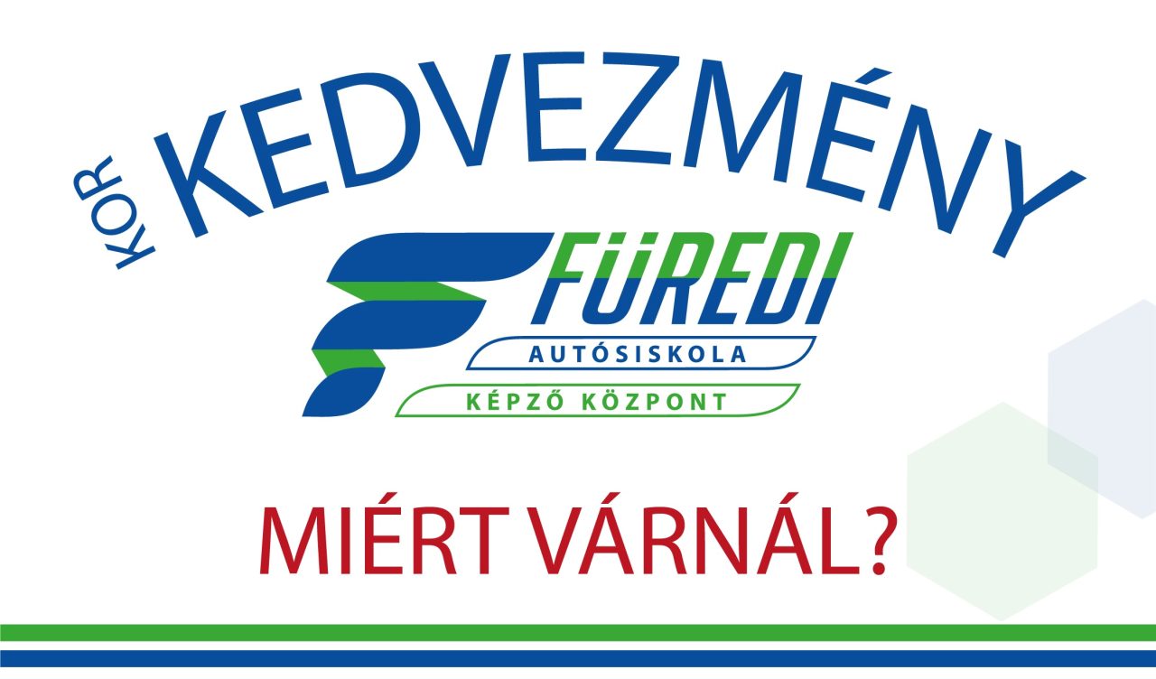 Korkedvezmény - Füredi Autósiskola és Képző Központ
